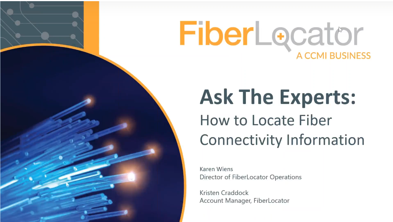 Ask the Experts: How to Find Fiber Connectivity Information - FiberLocator